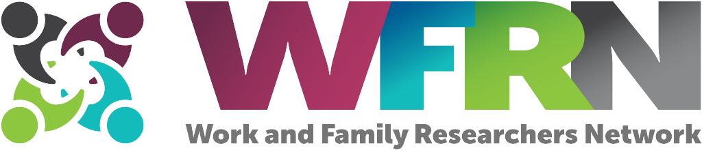 Call for Papers and Sessions for the 2026 Work and Family Researchers ...